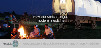 How the Amish taught modern medicine - The Possible Mind